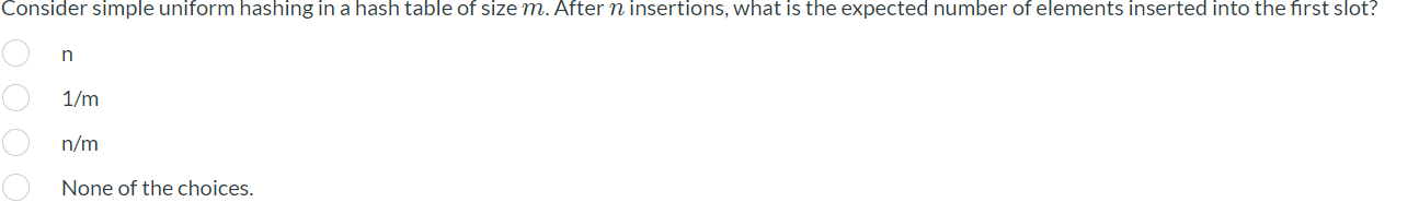 Solved Consider Simple Uniform Hashing In A Hash Table Of 