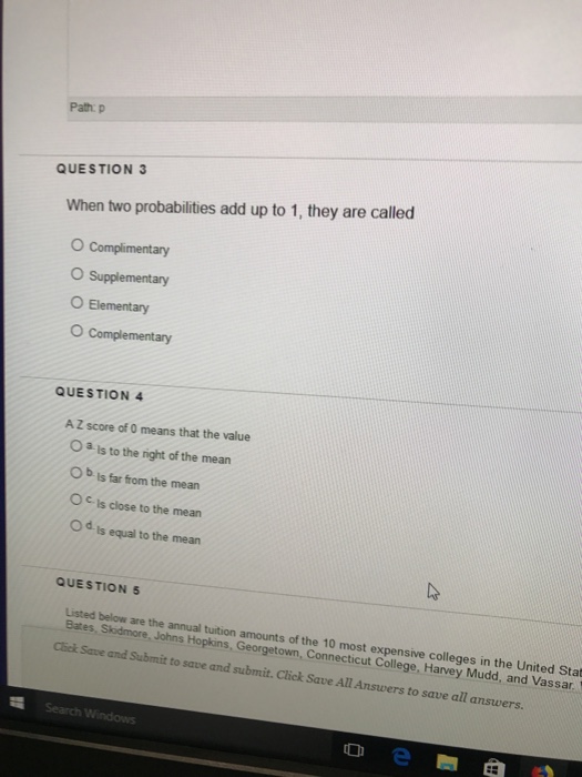 Solved Path: p QUESTION 3 When two probabilities add up to | Chegg.com