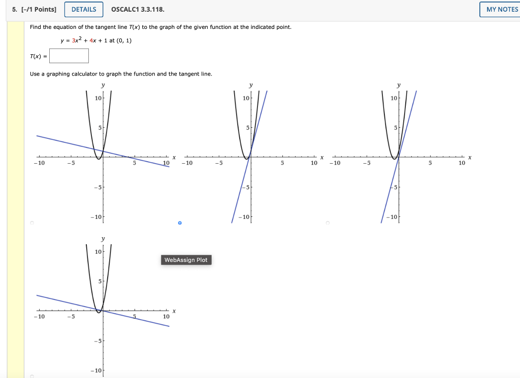 Solved Find the equation of the tangent line T(x) to the | Chegg.com