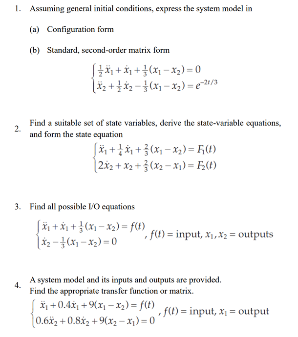 Solved 1. Assuming general initial conditions, express the | Chegg.com