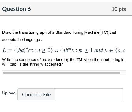 Solved Question 6 10 pts Draw the transition graph of a | Chegg.com