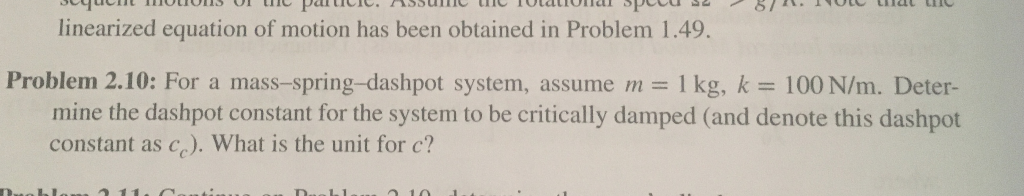Solved linearized equation of motion has been obtained in | Chegg.com