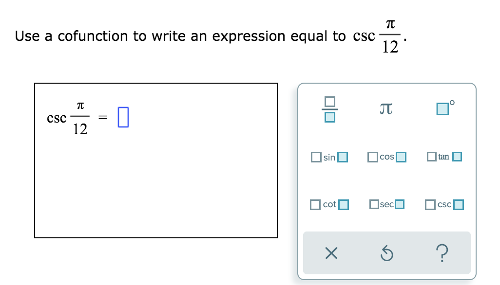 Solved Use A Cofunction To Write An Expression Equal To Csc 