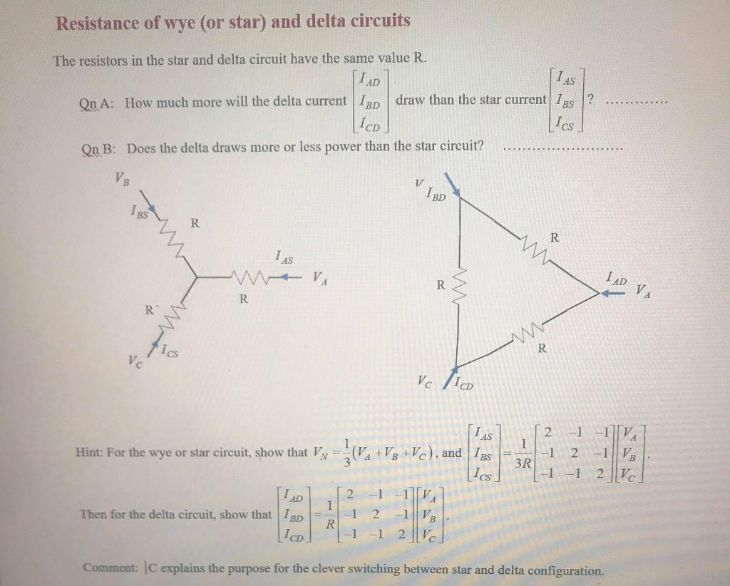 Solved Resistance of wye (or star) and delta circuits The | Chegg.com
