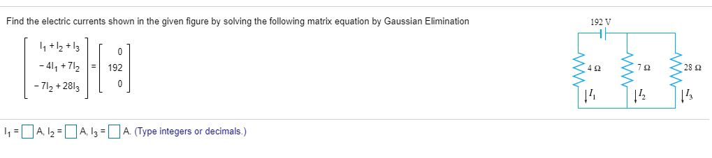 Solved Find the electric currents shown in the given figure | Chegg.com