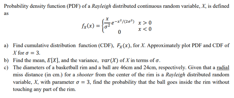 Solved Probability density function (PDF) of a Rayleigh | Chegg.com