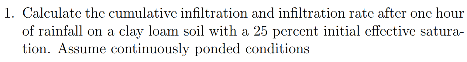 Solved 1. Calculate the cumulative infiltration and | Chegg.com