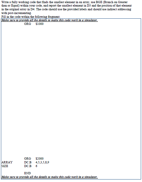 Solved Write a fully working code that finds the smallest | Chegg.com