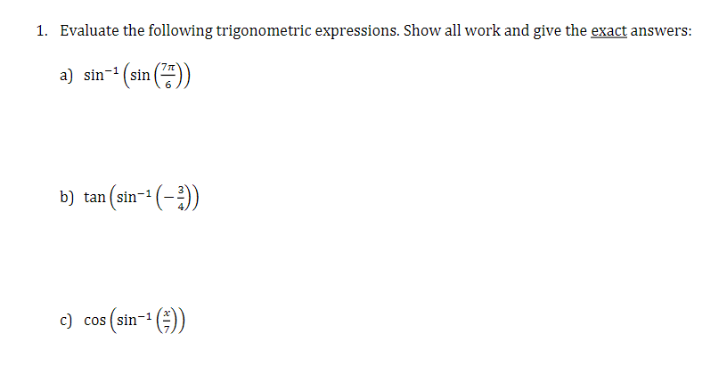 Solved 1. Evaluate the following trigonometric expressions. | Chegg.com
