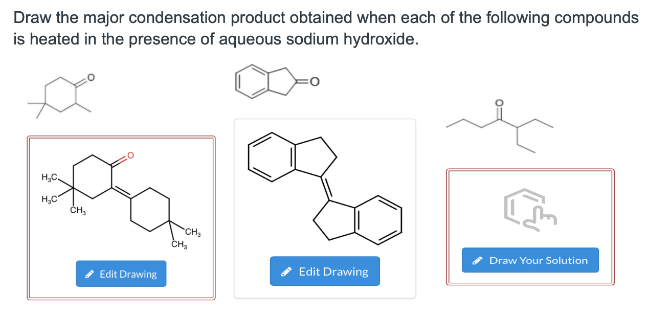 Solved Draw the major condensation product obtained when | Chegg.com