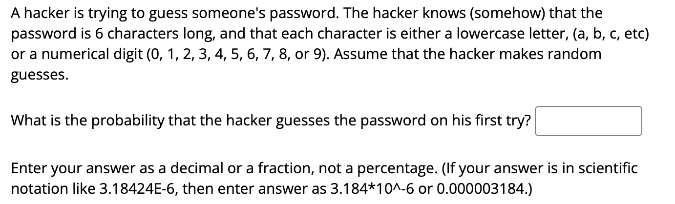 Solved A hacker is trying to guess someone's password. The | Chegg.com