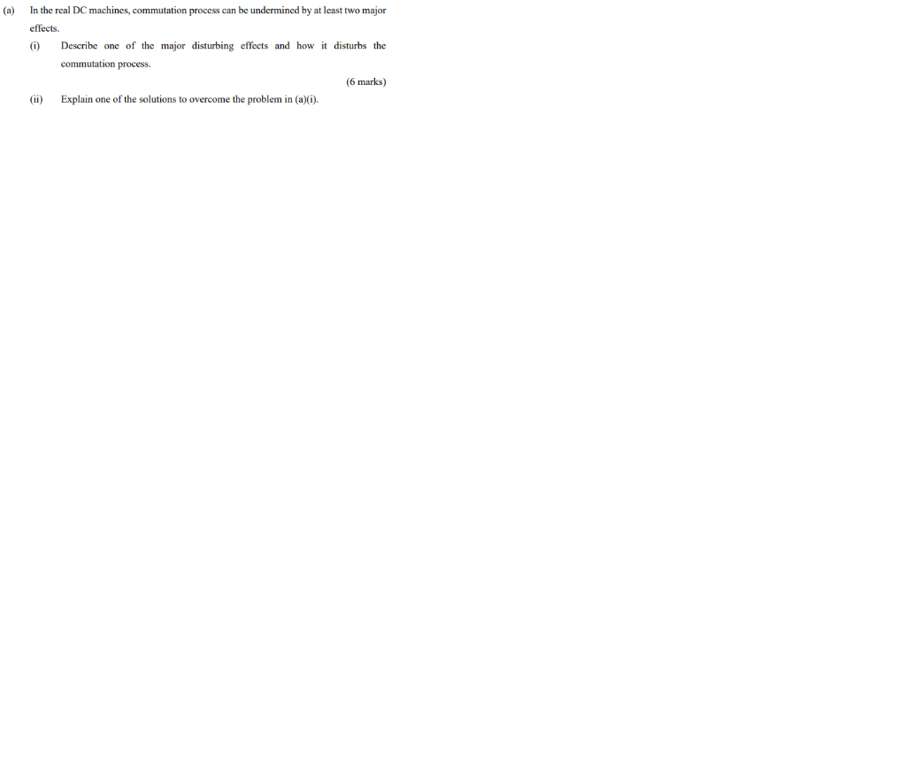 Solved In the real DC machines, commutation process can be | Chegg.com