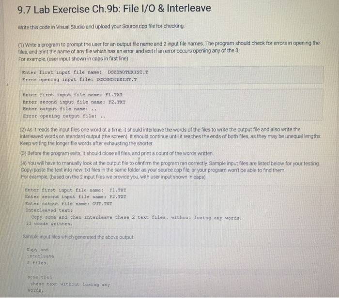 Solved 9.7 Lab Exercise Ch.9b: File I/O & Interleave Write | Chegg.com