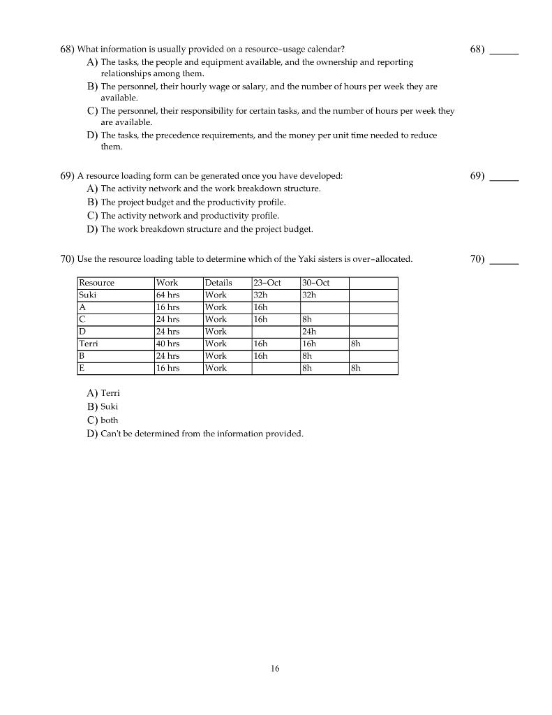 Solved 48) 48) Traditional, highly structured approaches to | Chegg.com