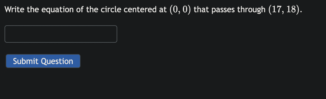 Solved Write the equation of the circle centered at (0,0) | Chegg.com