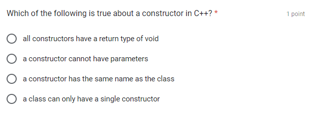 Solved Which of the following is true about a constructor in | Chegg.com