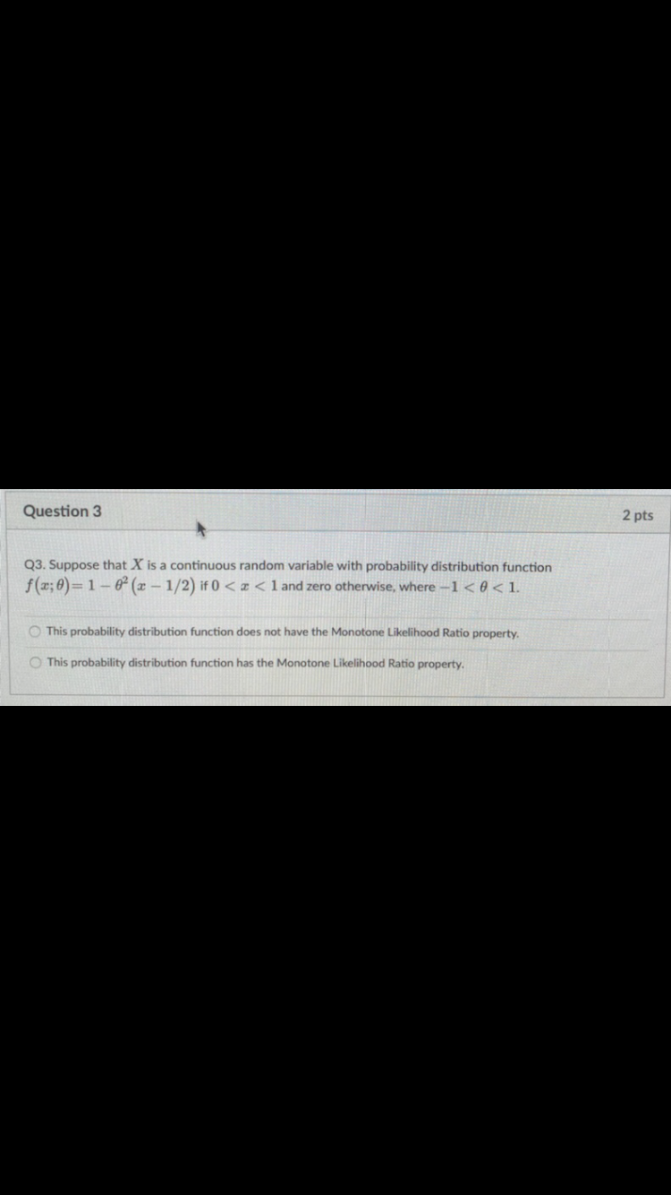 Solved Question 3 2 pts Q3. Suppose that X is a continuous | Chegg.com