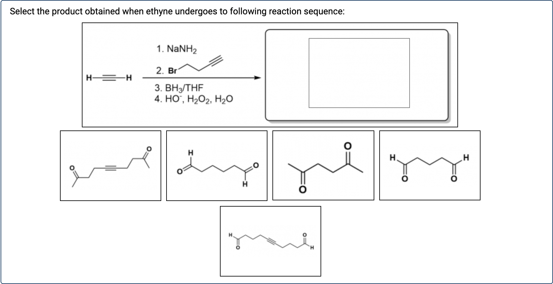 Solved Select the product obtained when ethyne undergoes to | Chegg.com