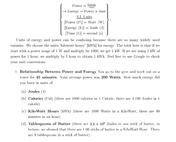 Solved ⎩⎨⎧ Power = tims Energy → Energy = Power × time | Chegg.com