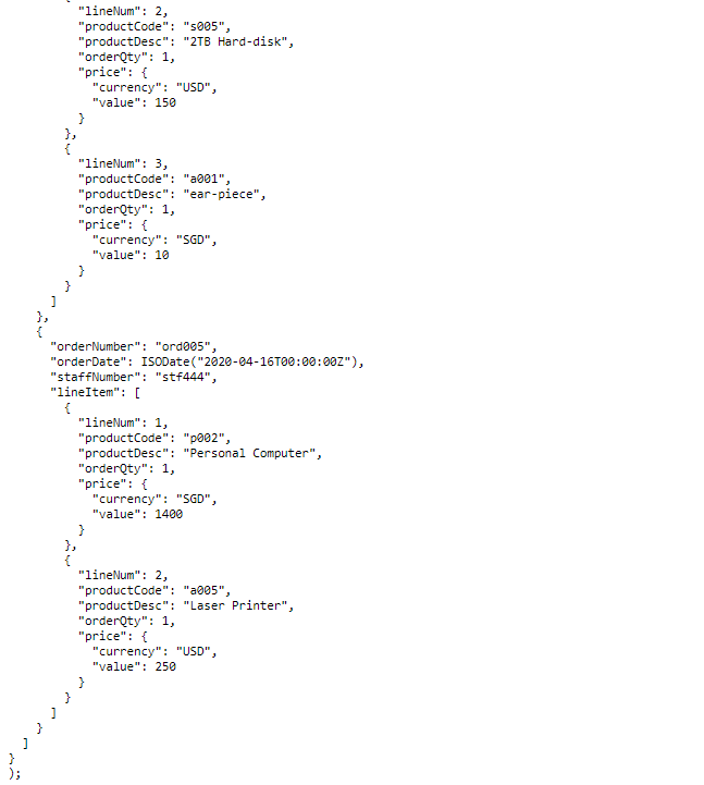 db.customer Order.remove({}); db.customerOrder.insert | Chegg.com