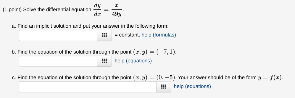 Solved (1 point) Solve the differential equation 494 a. Find | Chegg.com