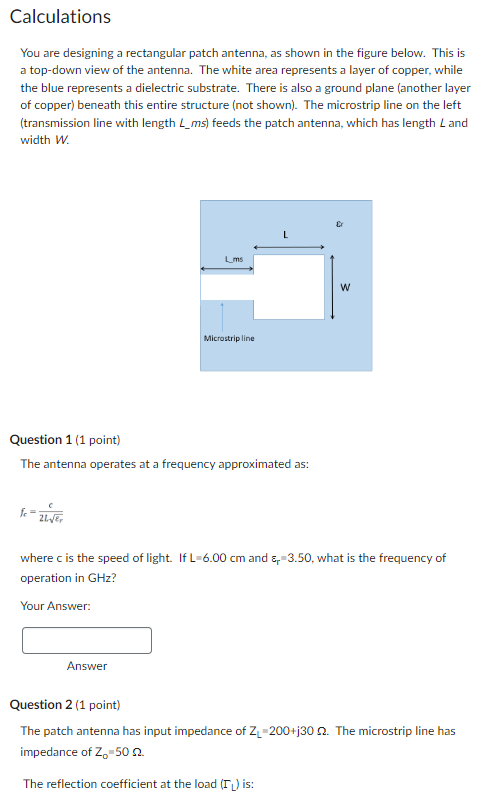 Solved Calculations You are designing a rectangular patch | Chegg.com