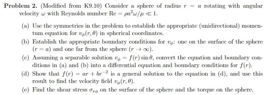 Problem 2. (Modified from K9.10) Consider a sphere of | Chegg.com