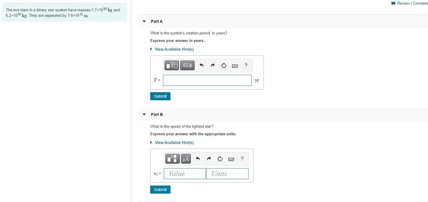 Solved LA Review Constant The two stars in a binary star | Chegg.com