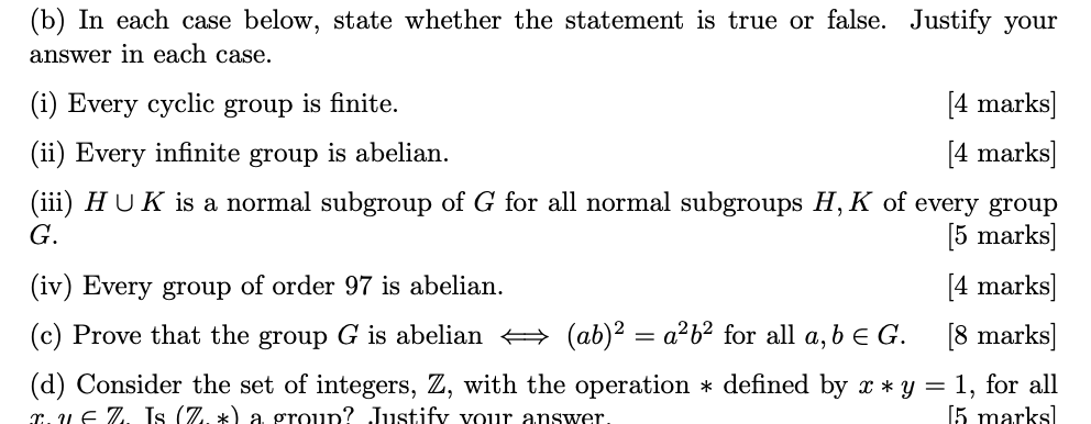 Solved (b) In each case below, state whether the statement | Chegg.com