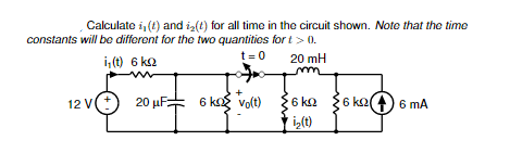 Solved Calculate i(t) and i2t) for all time in the circuit | Chegg.com