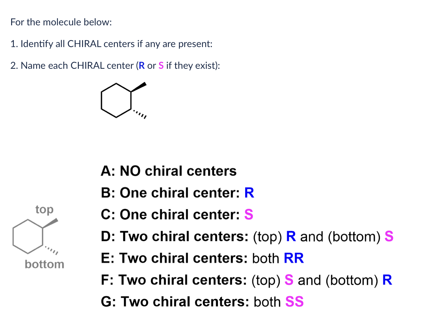 Solved For the molecule below: 1. Identify all CHIRAL | Chegg.com