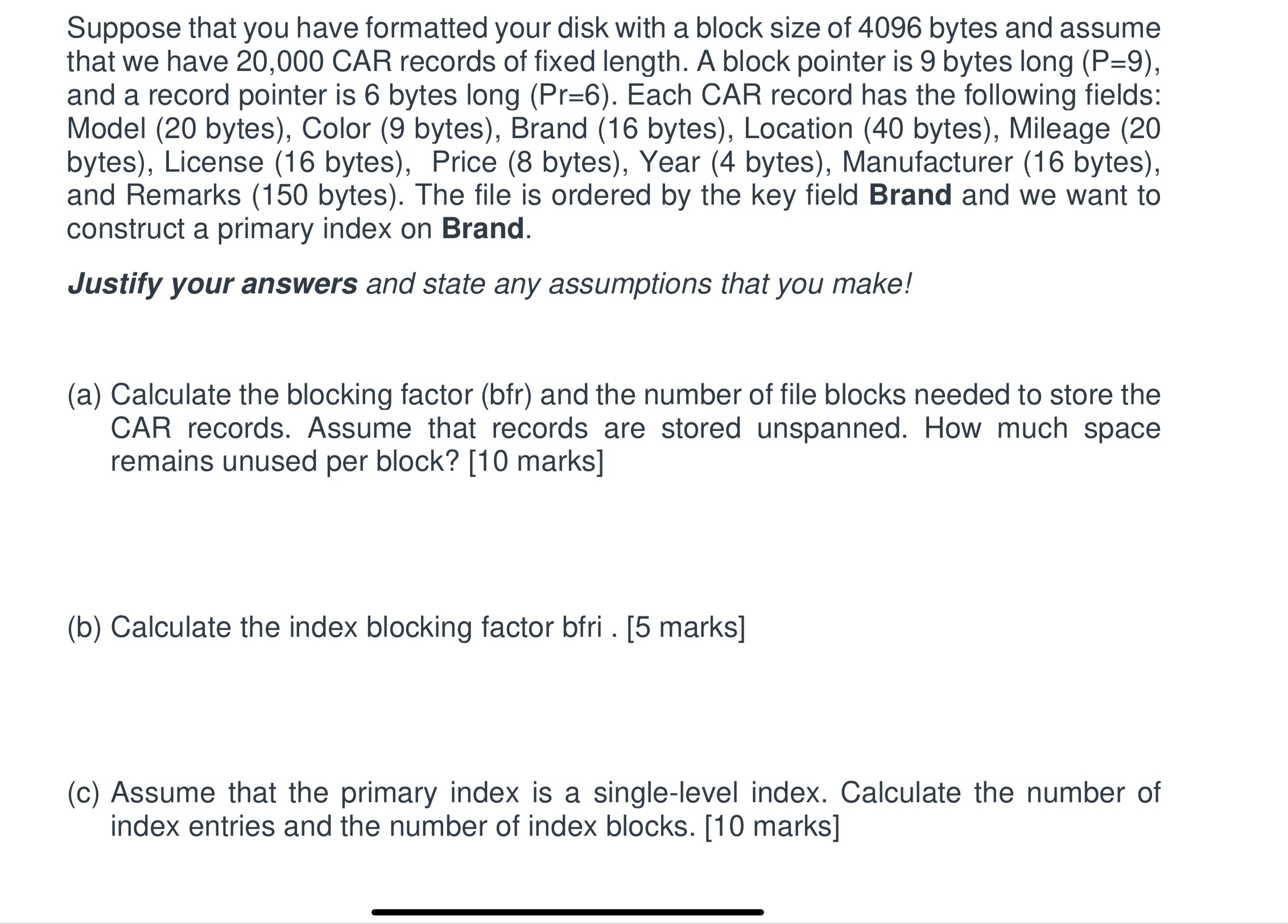 Solved Suppose that you have formatted your disk with a | Chegg.com
