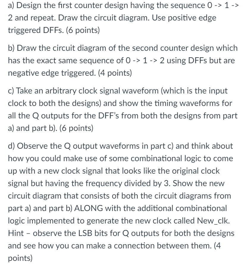 Solved 3) Counters, Sequential Logic, and Timing Waveforms | Chegg.com