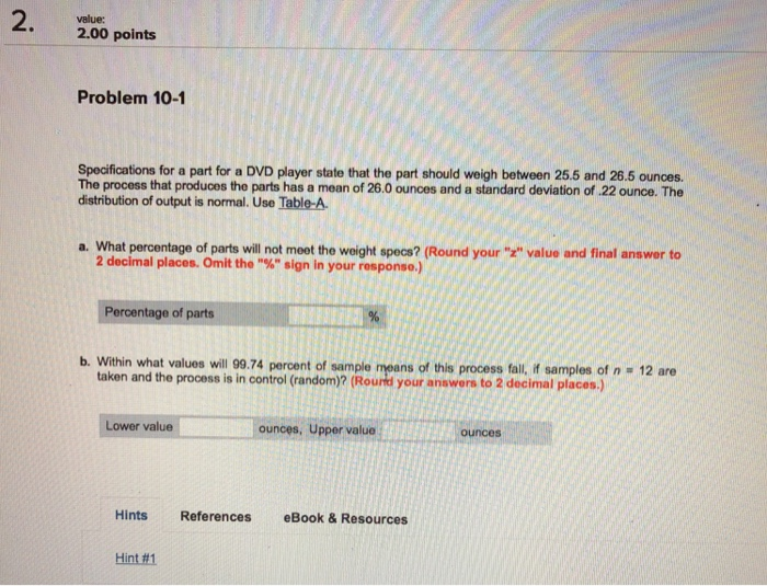 Solved value: 2.00 points Problem 10-1 Specifications for a | Chegg.com