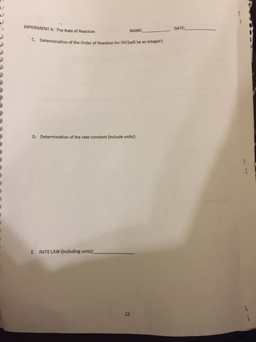 EXPERIMENT A: The Rate of Racti DATE:- IMENT A: The | Chegg.com