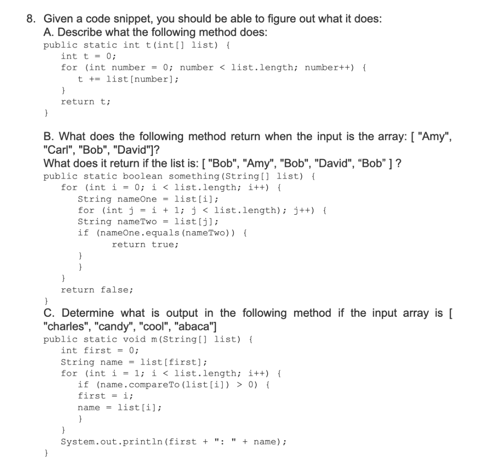 Solved 8. Given a code snippet, you should be able to figure | Chegg.com