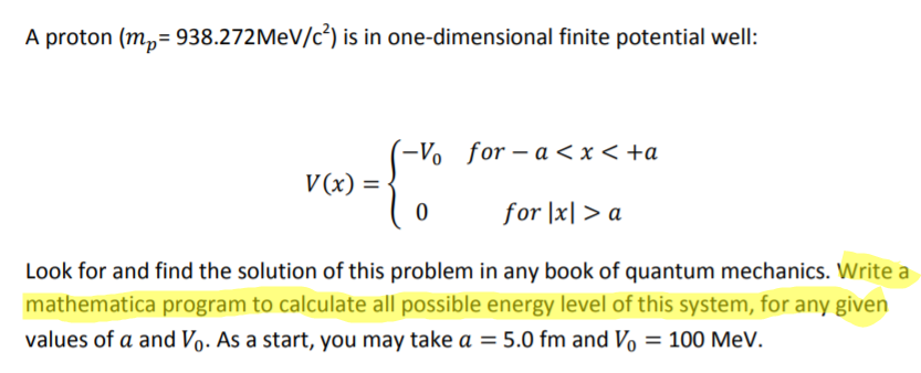Solved 2.6 THE FINITE SQUARE WELL As a last example, | Chegg.com