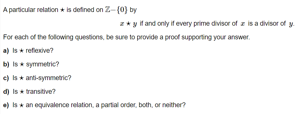 Solved A particular relation ⋆ is defined on Z−{0} by x⋆y if | Chegg.com