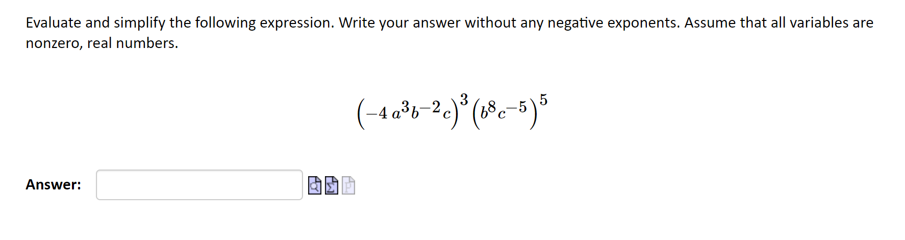 Solved Evaluate and simplify the following expression. Write | Chegg.com