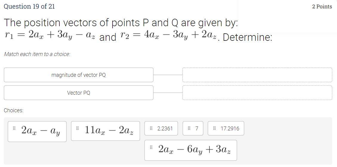 Solved Question 19 of 21 2 Points The position vectors of | Chegg.com