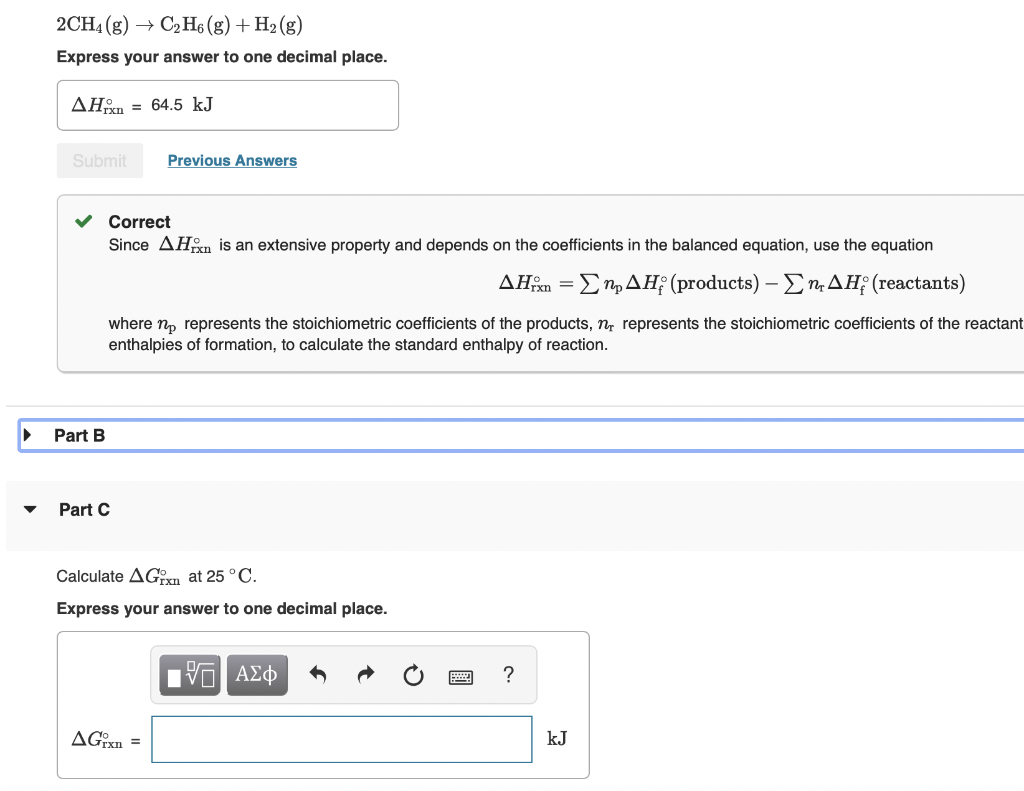 Solved 2CH4 (g) → C2H6(g) + H2(g) Express your answer to one | Chegg.com