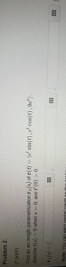 Solved Problem 2. (1 point) Find an arc length | Chegg.com