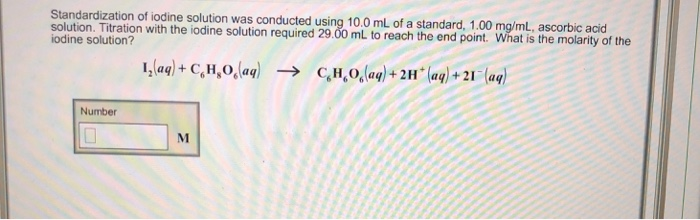 Solved Standardization of iodine solution was conducted | Chegg.com