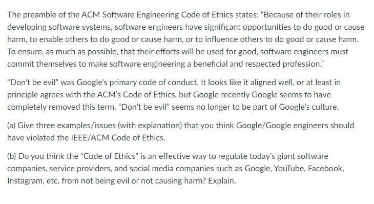 Solved The preamble of the ACM Software Engineering Code of | Chegg.com