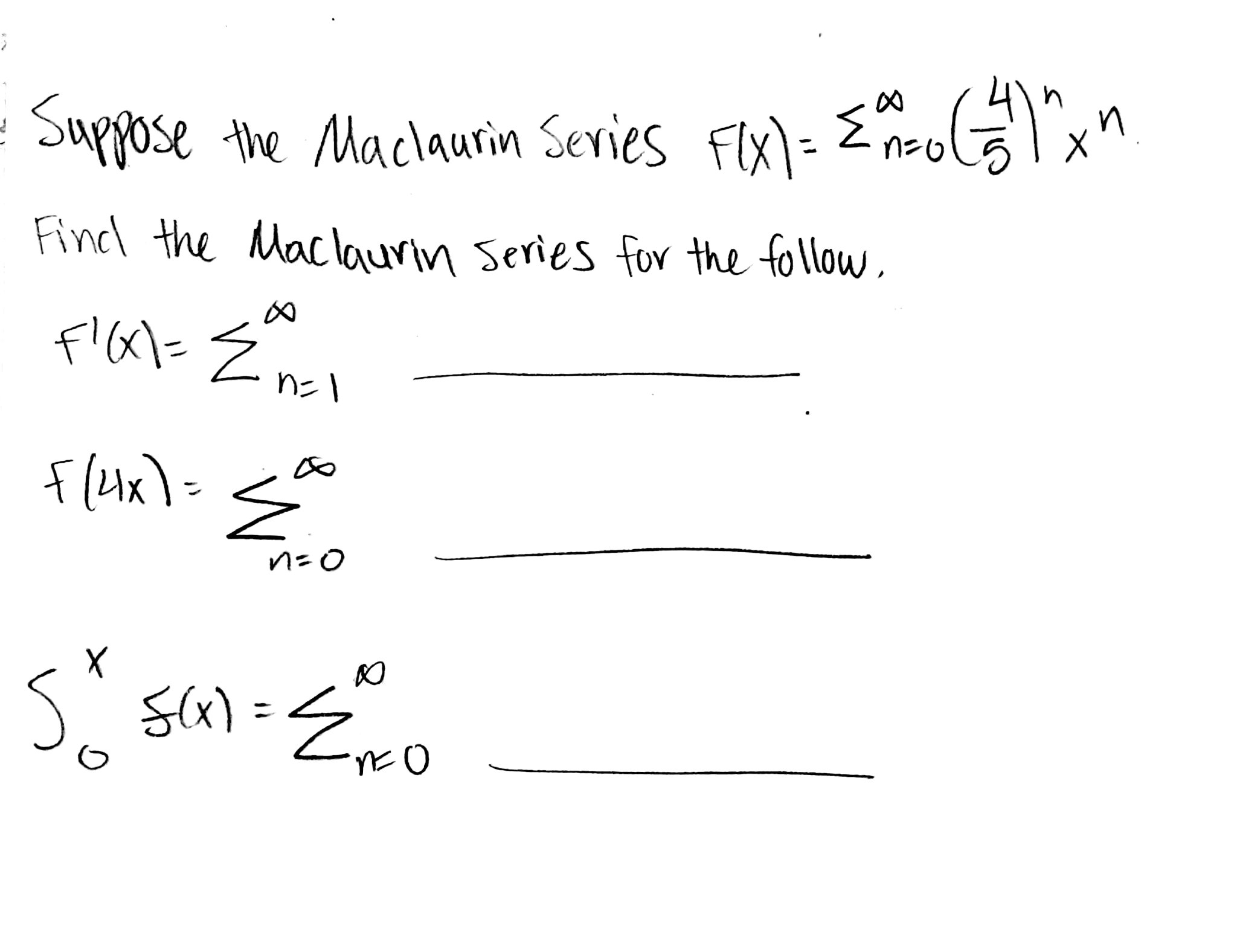 Solved Suppose the Maclaurin Series FlXl: = como xn Find the | Chegg.com