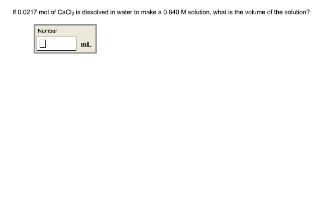 Solved If 0.0217 mol of CaCl2 is dissolved in water to make | Chegg.com