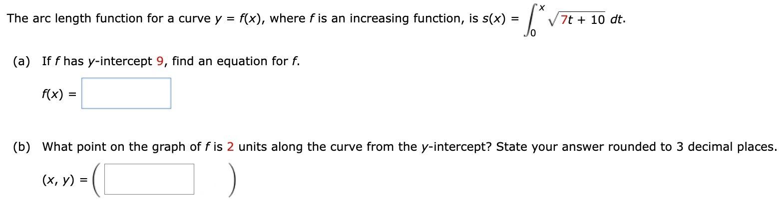 Solved The arc length function for a curve y=f(x), where f | Chegg.com
