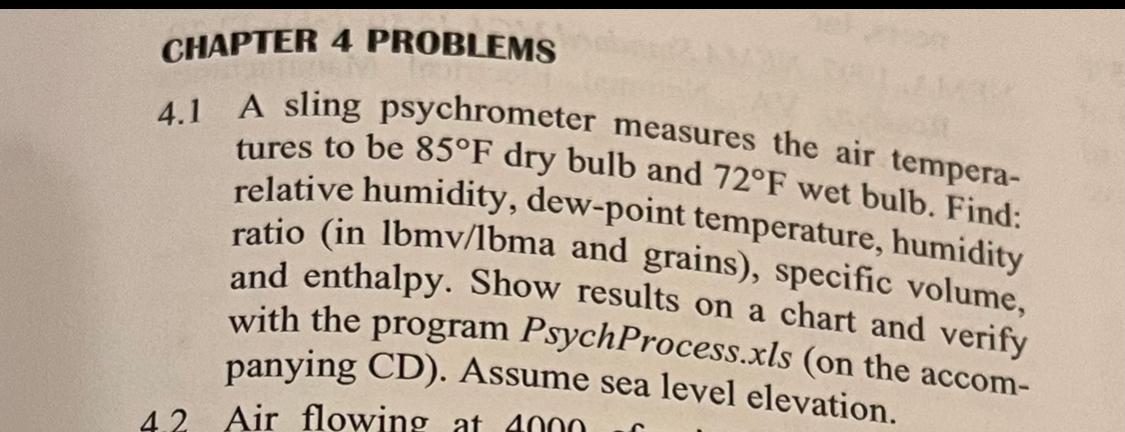 Solved CHAPTER 4 PROBLEMS 4.1 A sling psychrometer measures | Chegg.com