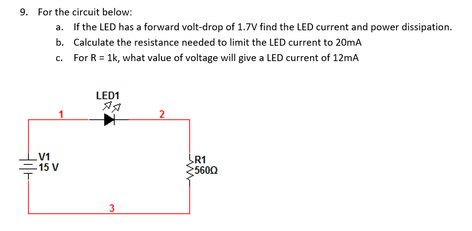 Solved 9. For the circuit below: a. If the LED has a forward | Chegg.com