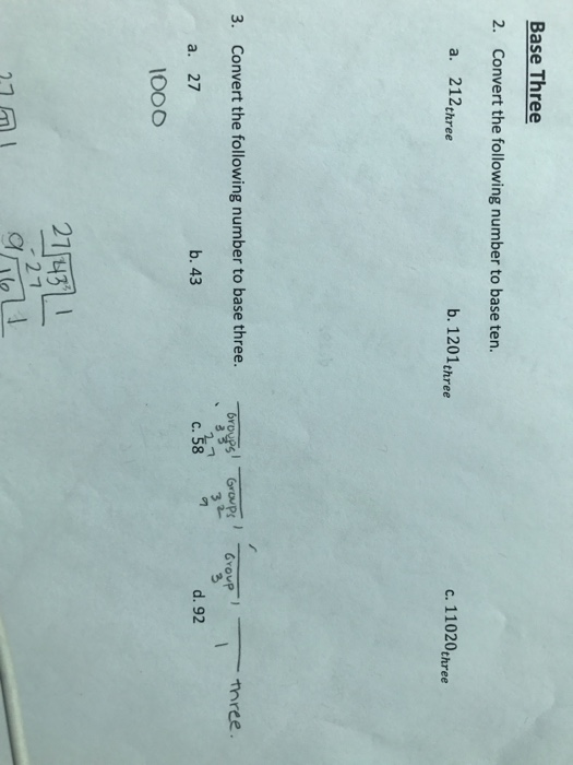 Solved Base Three 2. Convert the following number to base | Chegg.com